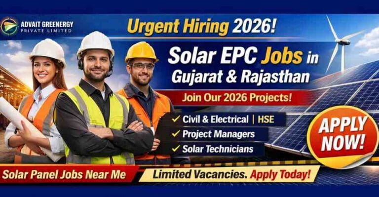 Advait Greenergy Solar EPC Jobs 2026 | Gujarat & Rajasthan